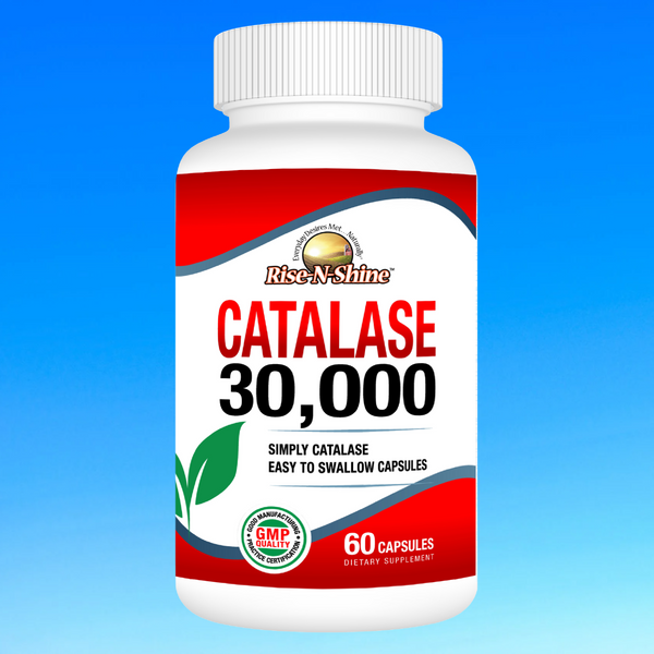 Catalase 30,000 - Rise-N-Shine LLC